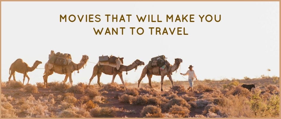 64 Movies About Travel: Best Travel Films to Inspire Wanderlust | The ...